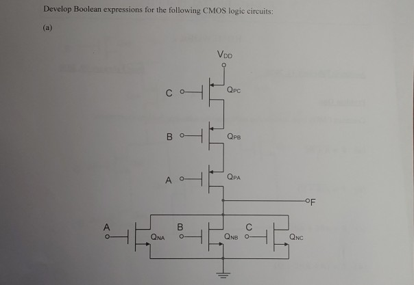 Solved Develop Boolean expressions for the following CMOS | Chegg.com