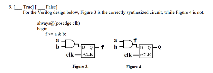 Solved 9 True False For The Verilog Design Below 