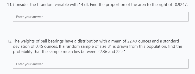 Solved 11. Consider the t random variable with 14 df. Find | Chegg.com