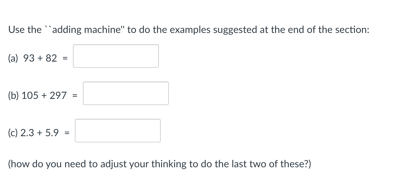 Use the "adding machine" to do the examples suggested | Chegg.com