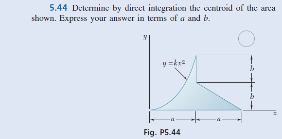 Solved 5.44 Determine by direct integration the centroid of | Chegg.com