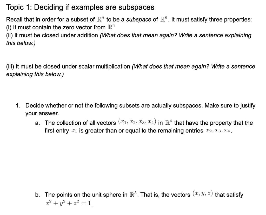 Solved Topic 1: Deciding if examples are subspaces Recall | Chegg.com