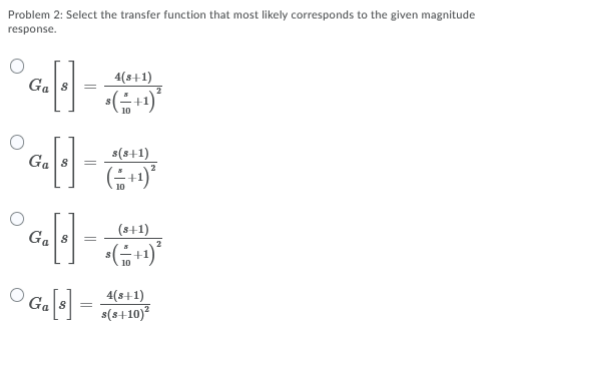 Solved this system. PL The asymptotic log-magnitude curves | Chegg.com