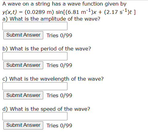 Solved A wave on a string has a wave function given by | Chegg.com