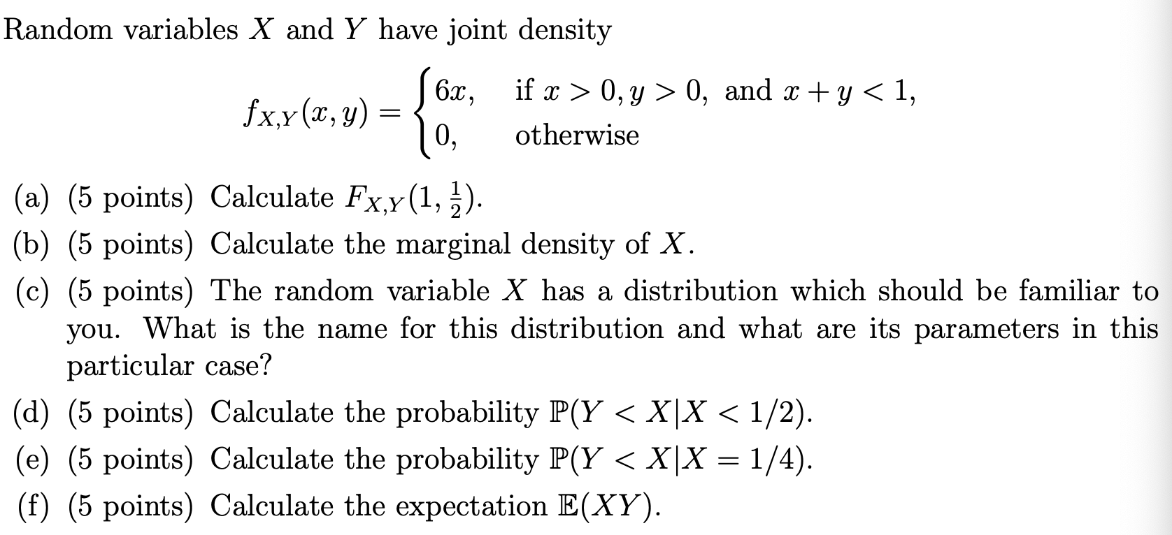 Solved Random variables X and Y have joint density 62C, | Chegg.com