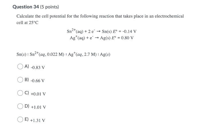 Solved Question 34 5 Points Calculate The Cell Potential