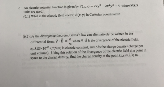 Solved 6. An electric potential function is given by V(x,y) | Chegg.com