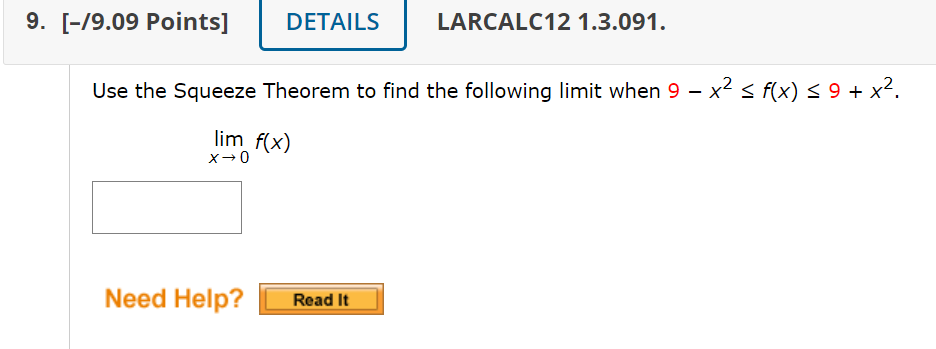 Solved Use the Squeeze Theorem to find the following limit | Chegg.com