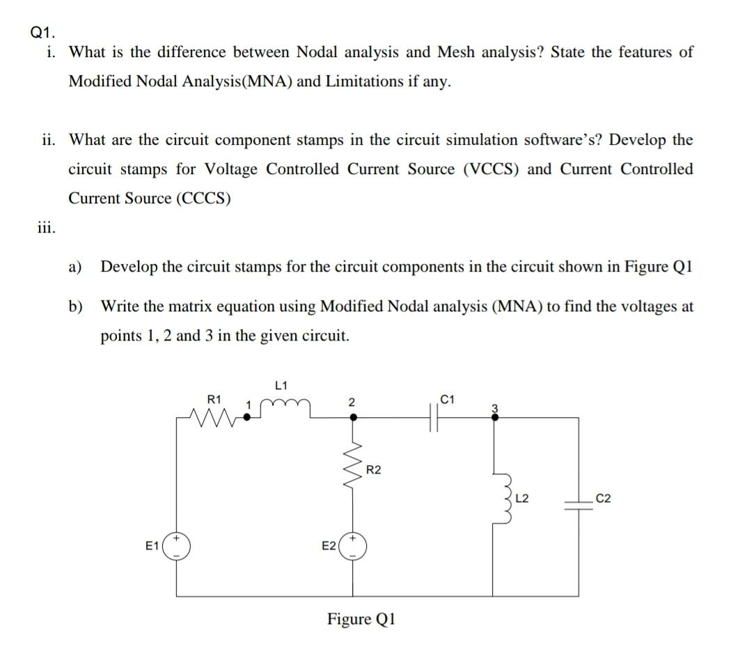 Solved Q1. i. What is the difference between Nodal analysis | Chegg.com