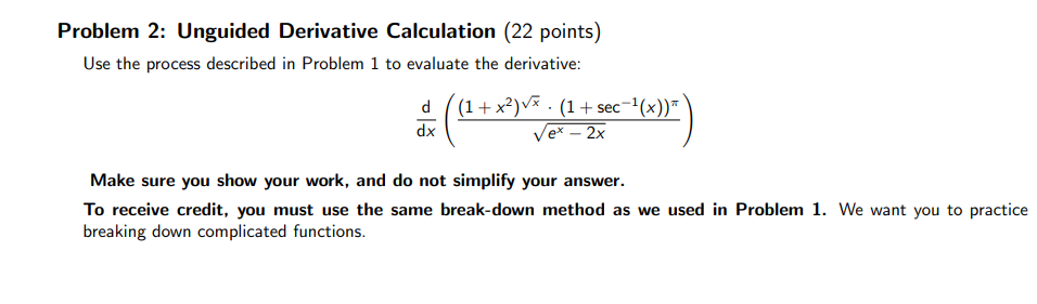 Solved roblem 1: Guided Derivative Calculation (38 points) | Chegg.com