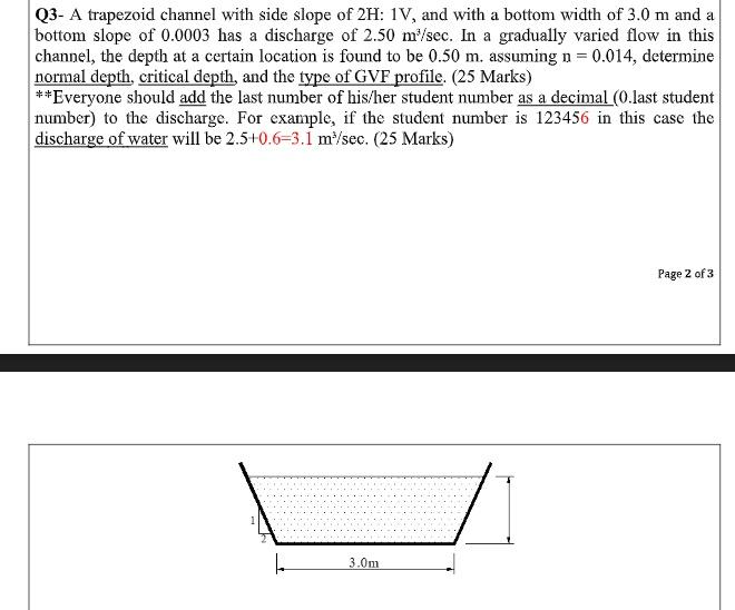 Solved Q3- A trapezoid channel with side slope of 2H: 1V, | Chegg.com