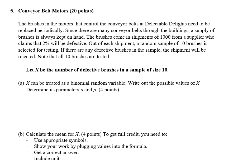 Solved Conveyor Belt Motors (20 points) The brushes in the | Chegg.com