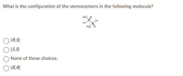 Solved What is the configuration of the stereocenters in the | Chegg.com