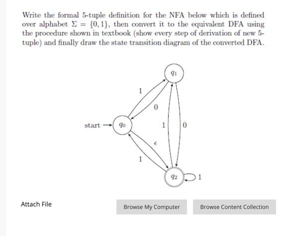 Solved Write the formal 5-tuple definition for the NFA below | Chegg.com