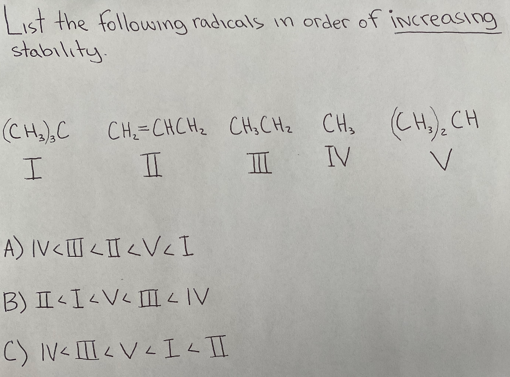 Solved List the following radicals in order of increasing | Chegg.com