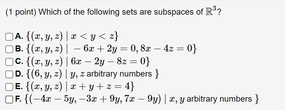 Solved (1 point) Which of the following sets are subspaces | Chegg.com