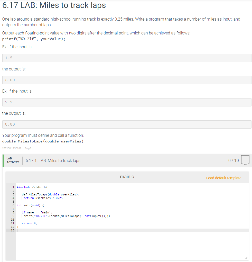 Solved 6.17 LAB: Miles to track laps One lap around a | Chegg.com