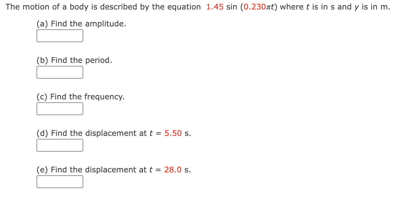 Solved The motion of a body is described by the equation | Chegg.com
