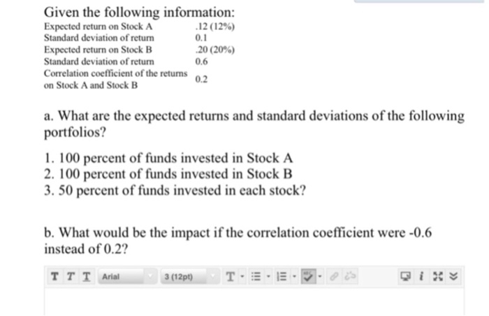 Solved Given the following information: Expected return on | Chegg.com