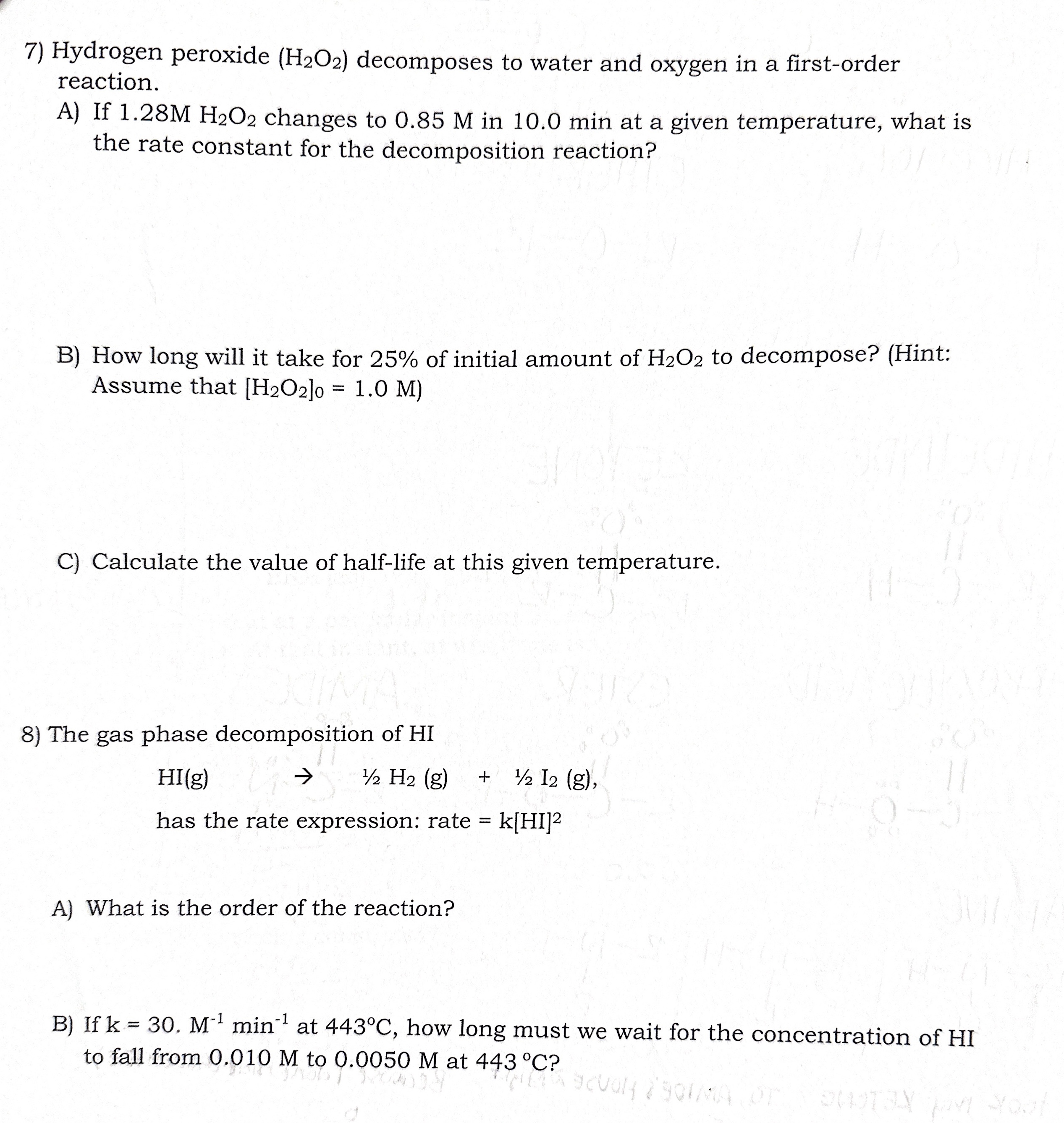 Solved 7) Hydrogen peroxide (H2O2) decomposes to water and | Chegg.com