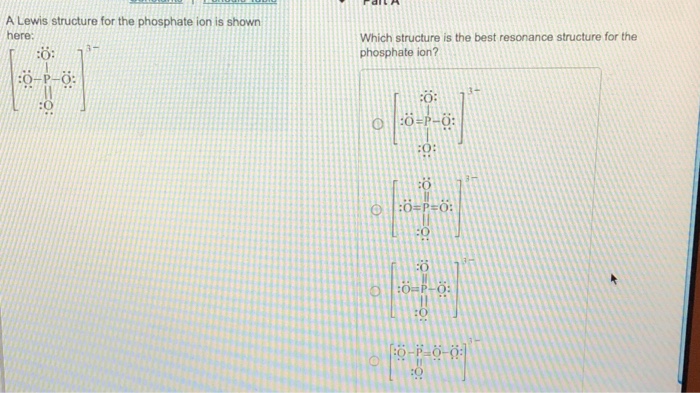 Solved A Lewis structure for the phosphate ion is shown | Chegg.com