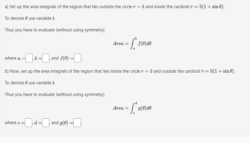 Solved a) Set up the area integrals of the region that lies | Chegg.com