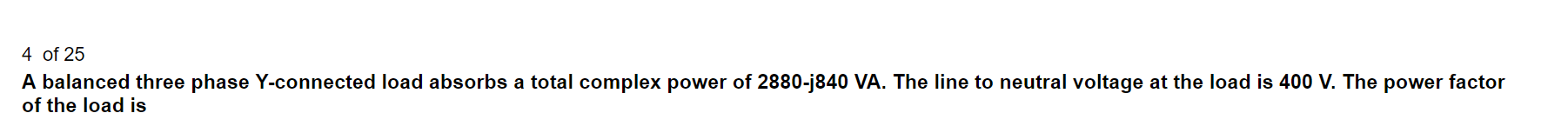 Solved 4 of 25 A balanced three phase Y-connected load | Chegg.com