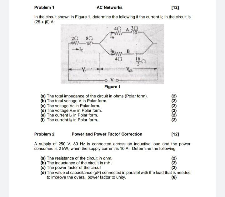 Solved Problem 1 AC Networks [12] In the circuit shown in | Chegg.com