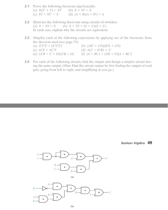Solved Prove the following theorems algebraically: (a) X(X' | Chegg.com Solved Prove the following theorems algebraically: (a) X(X' | Chegg.com