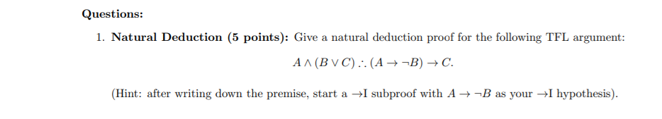 Solved Questions: 1. Natural Deduction (5 points): Give a | Chegg.com