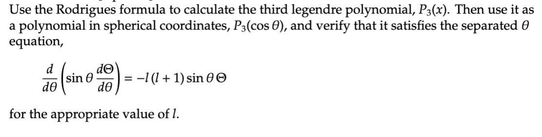 Solved Use the Rodrigues formula to calculate the third | Chegg.com