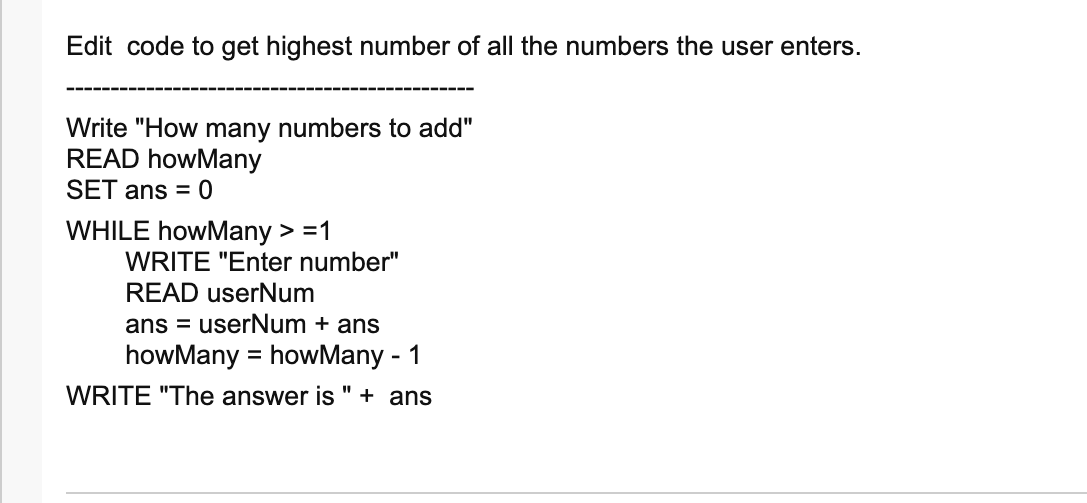 Solved Edit code to get highest number of all the numbers | Chegg.com