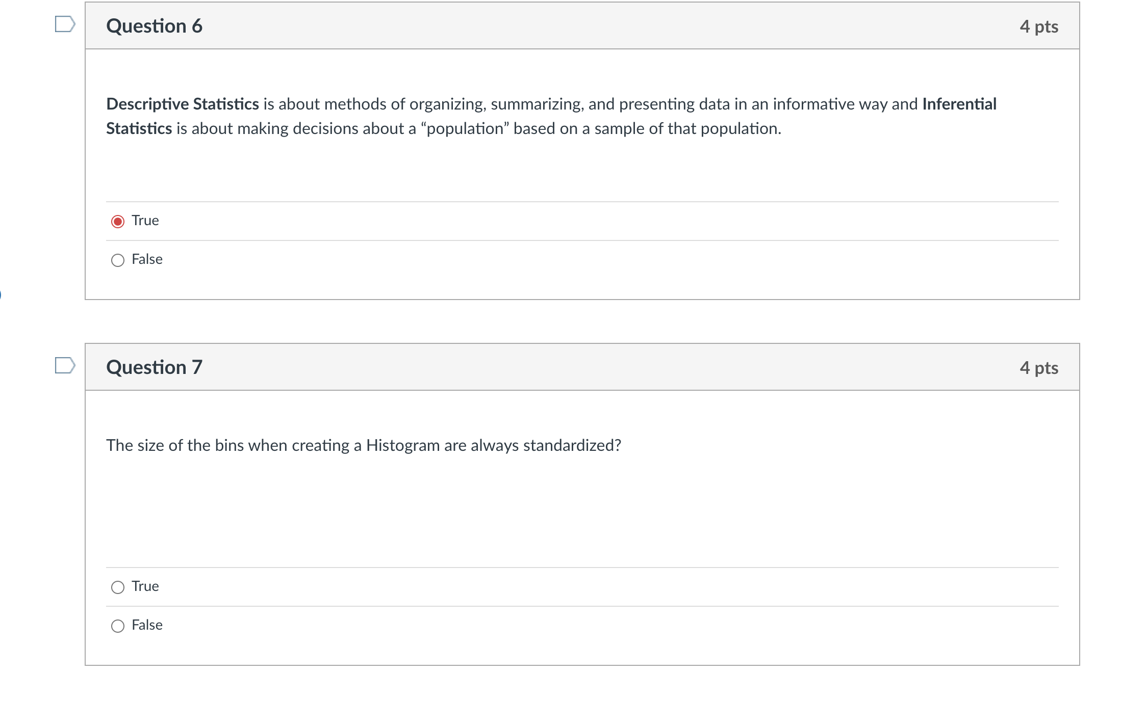 Solved Descriptive Statistics is about methods of | Chegg.com