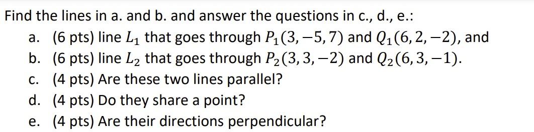 Solved Find the lines in a. and b. and answer the questions | Chegg.com
