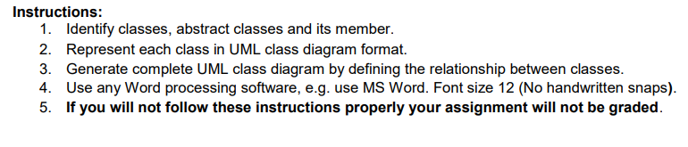 Solved Instructions: 1. Identify classes, abstract classes | Chegg.com