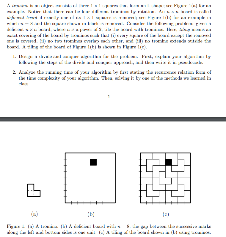 A tromino is an object consists of three 1x1 squares | Chegg.com