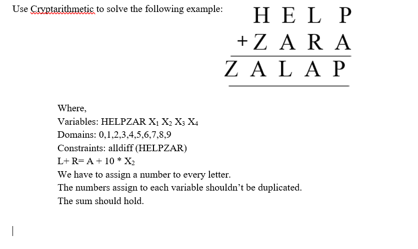 Solved Use Cryptarithmetic to solve the following example: H | Chegg.com