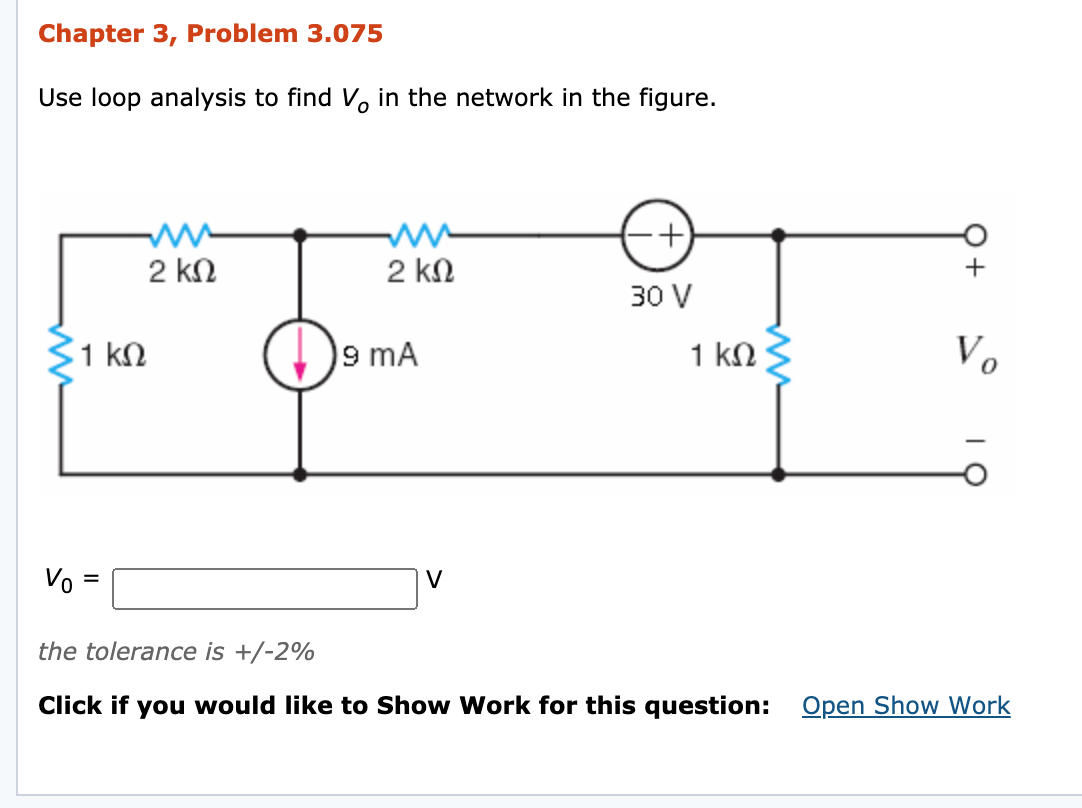 Solved Chapter 3, Problem 3.075 Use loop analysis to find Vo | Chegg.com
