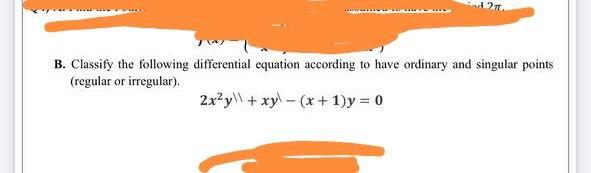 Solved 21 B. Classify the following differential cquation | Chegg.com Solved 21 B. Classify the following differential cquation | Chegg.com
