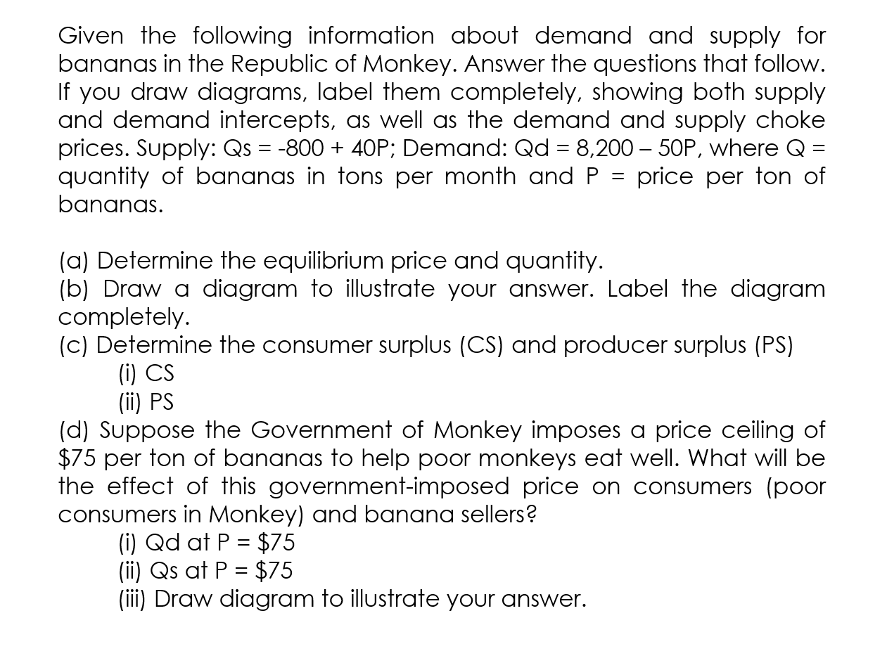Solved Given the following information about demand and | Chegg.com
