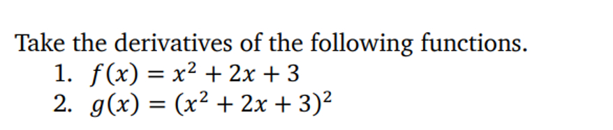Solved Take the derivatives of the following | Chegg.com