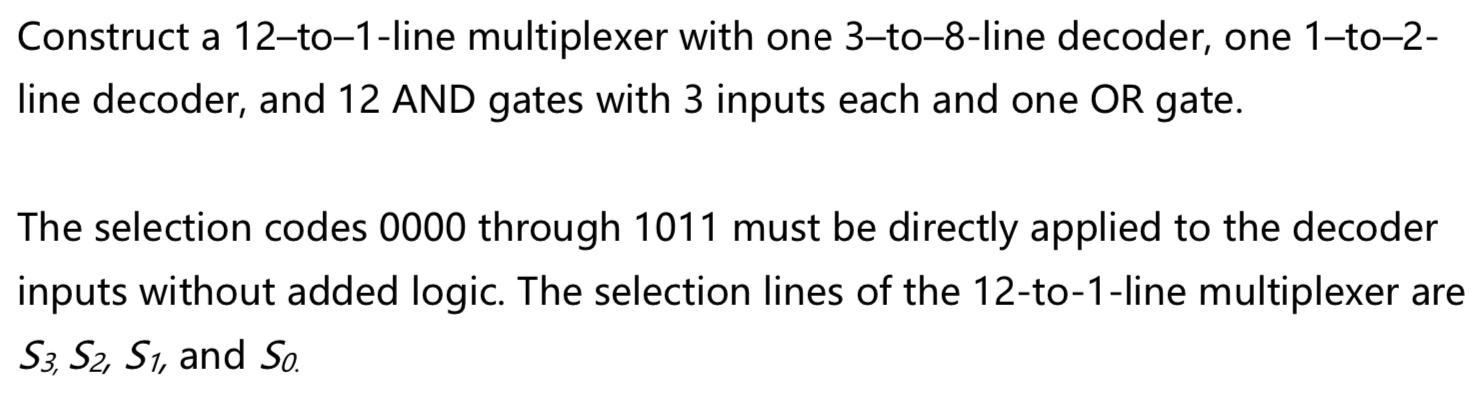 Solved Construct a 12-to-1-line multiplexer with one | Chegg.com