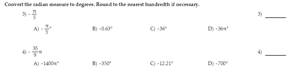 Solved Convert the radian measure to degrees. Round to the | Chegg.com