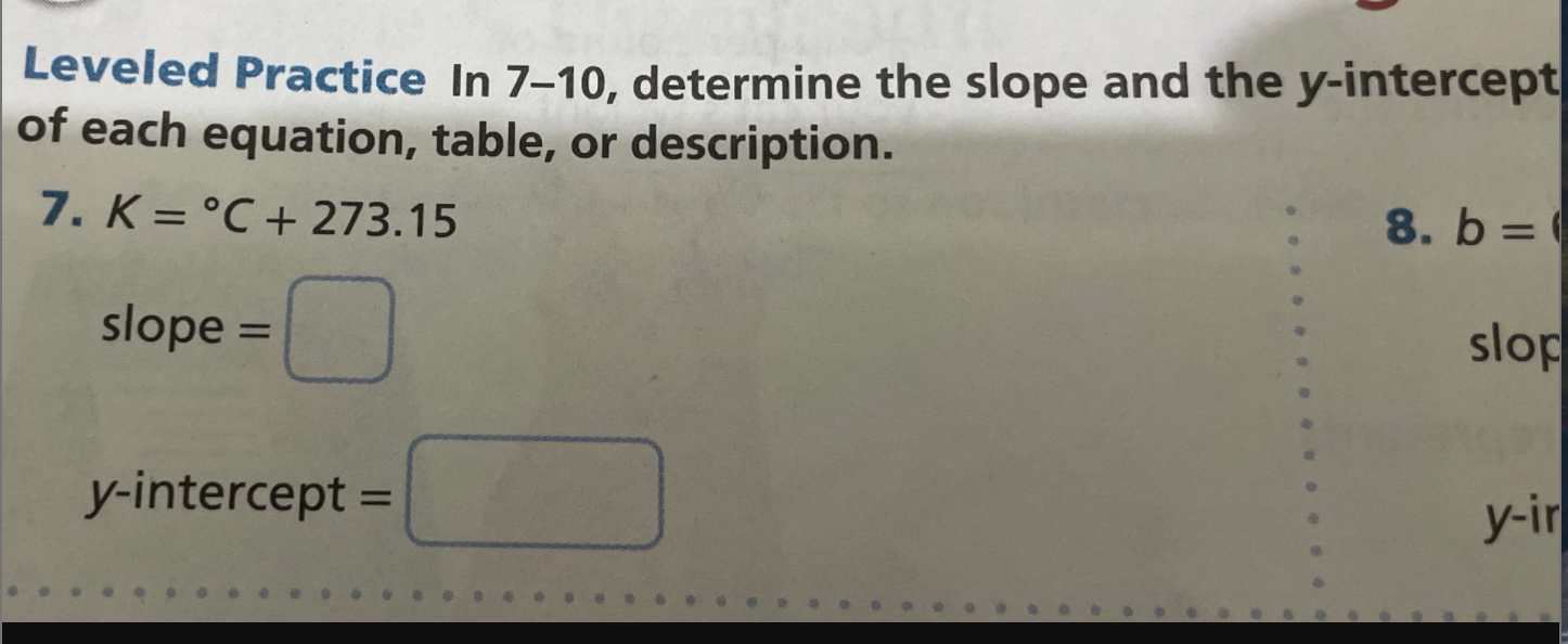 Solved Leveled Practice In 7 10 Determine The Slope And The