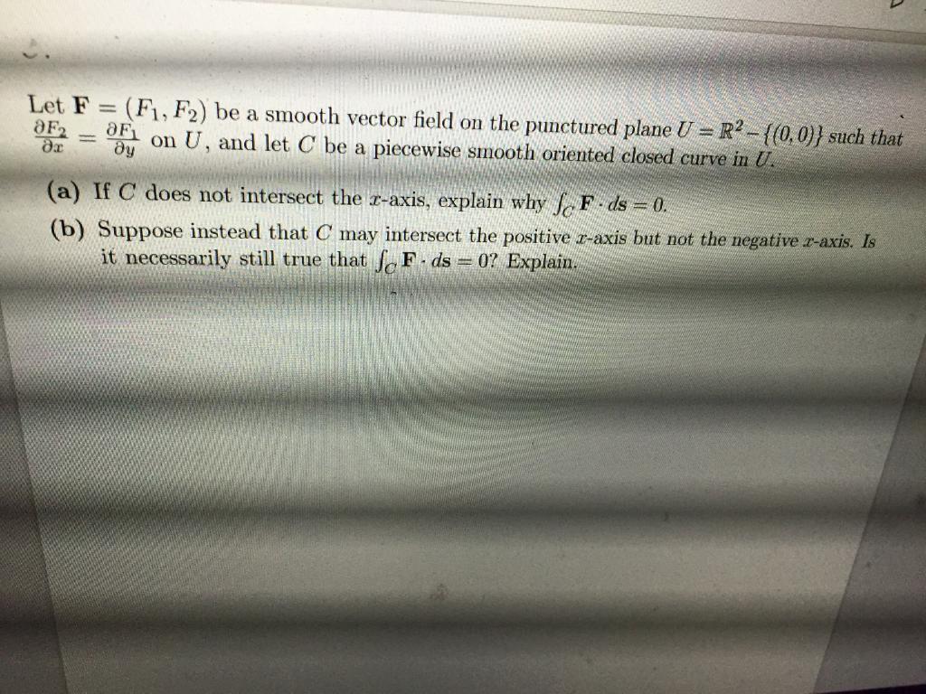 Solved Let F = (F1, F2) be a smooth vector field on the | Chegg.com