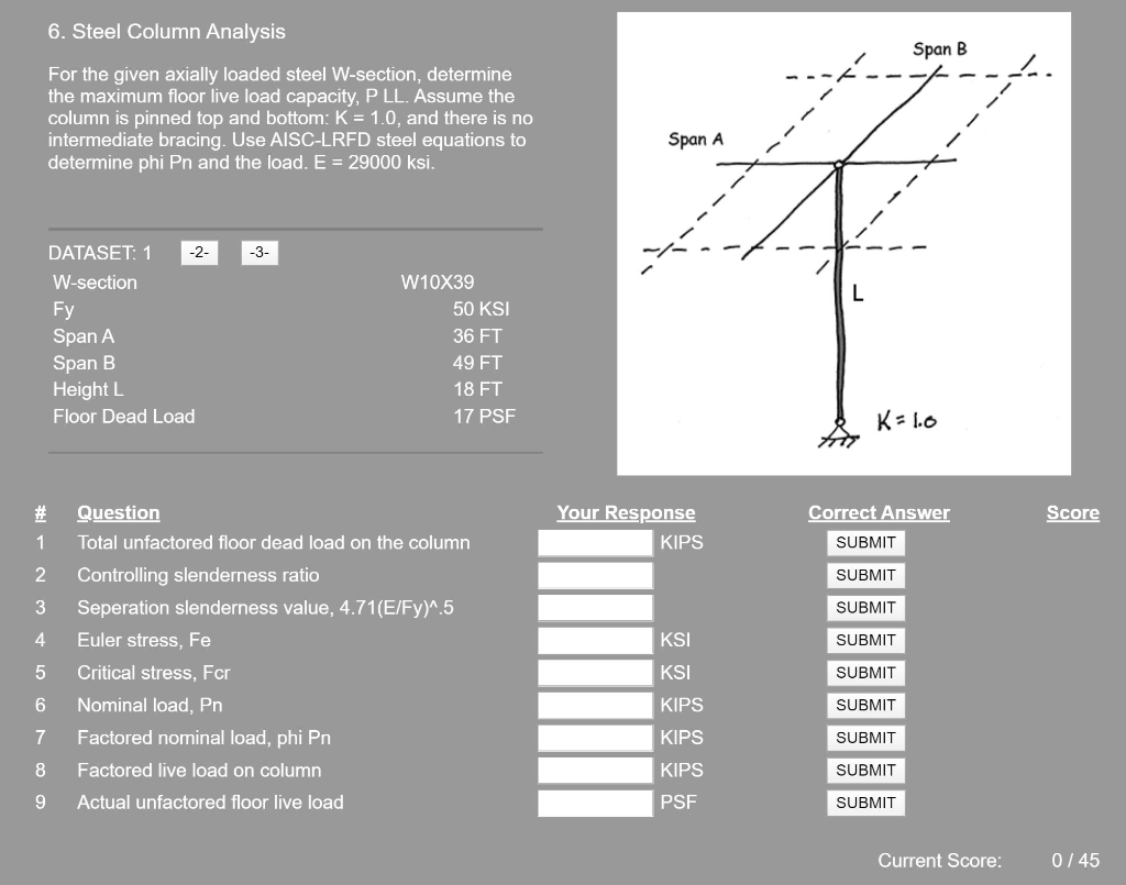 Solved 6. Steel Column Analysis Span B -- -- -- For the | Chegg.com