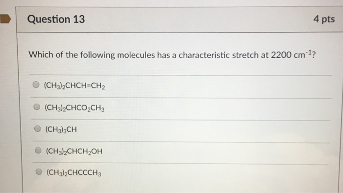 Solved Question 13 4 pts -12 which of the following | Chegg.com