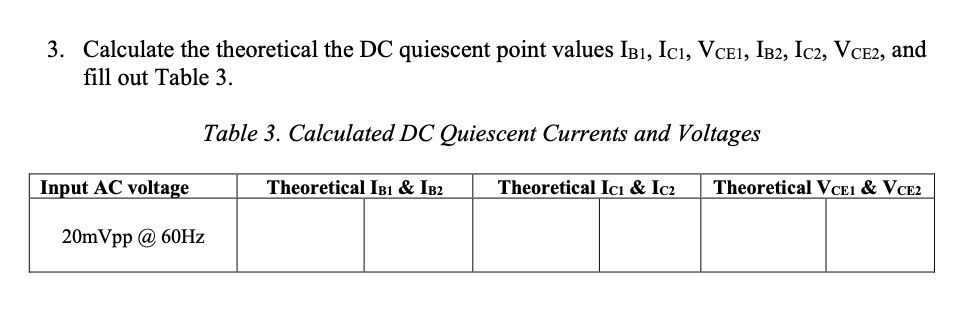 Solved Figure 1. Two-Stage CE Amplifier3. Calculate the | Chegg.com