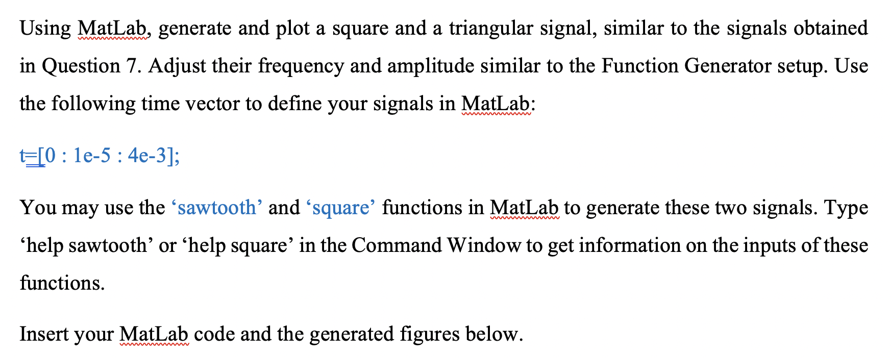 Solved Using Matlab Generate And Plot A Square And A