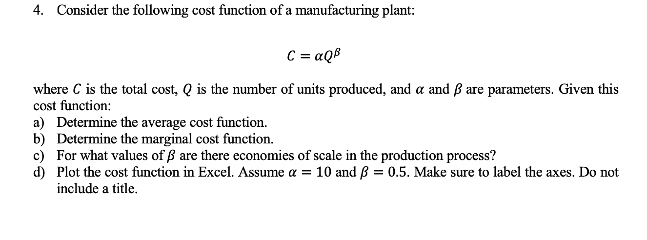 Solved 4 Consider The Following Cost Function Of A